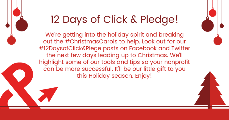 The 12 Days of Click & Pledge - Click & Pledge
