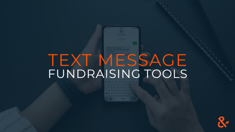 Text Message Fundraising Tools - Click & Pledge's SMSgiving for Nonprofits